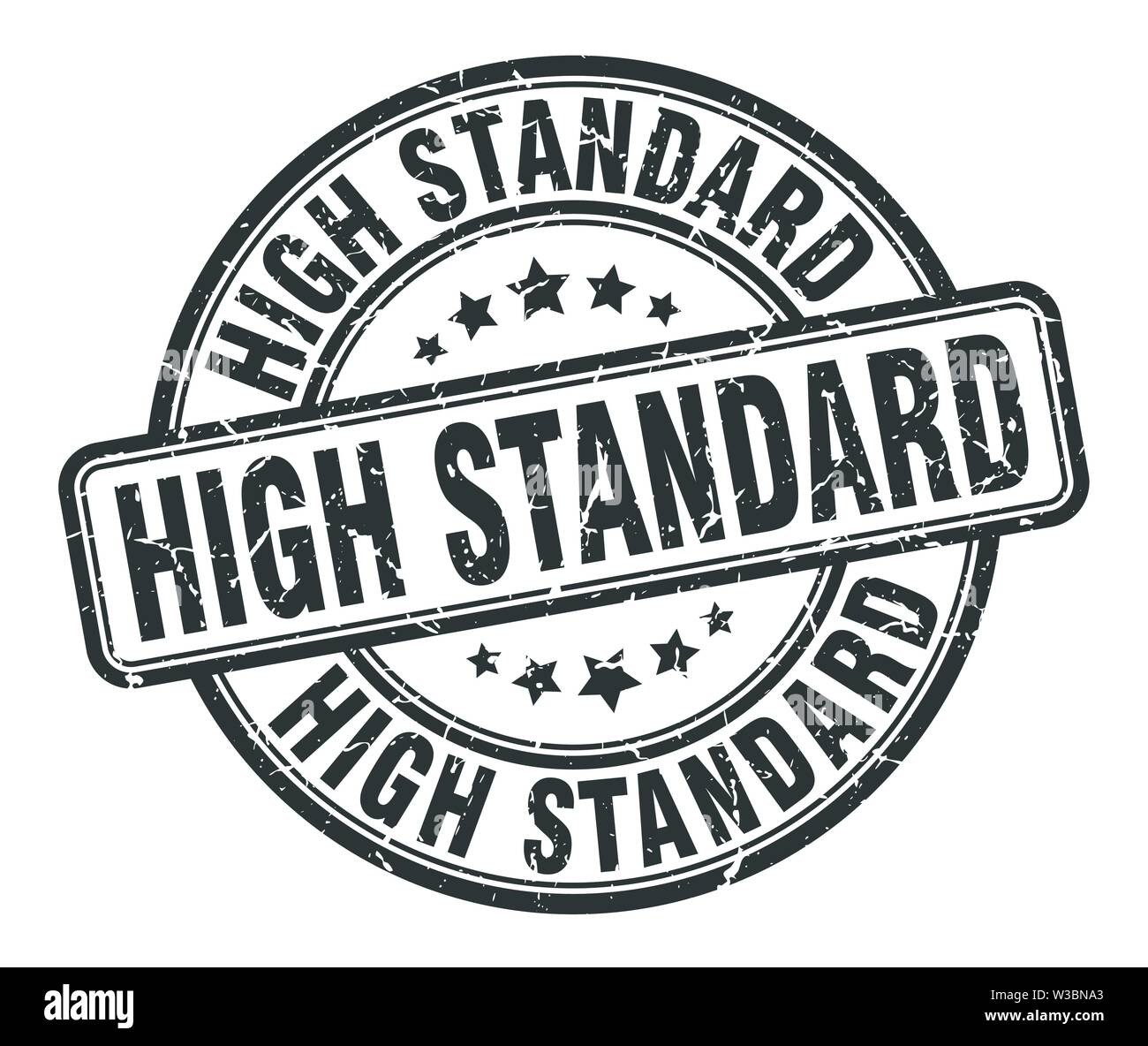 high standard stamp. high standard round grunge sign. high standard ...