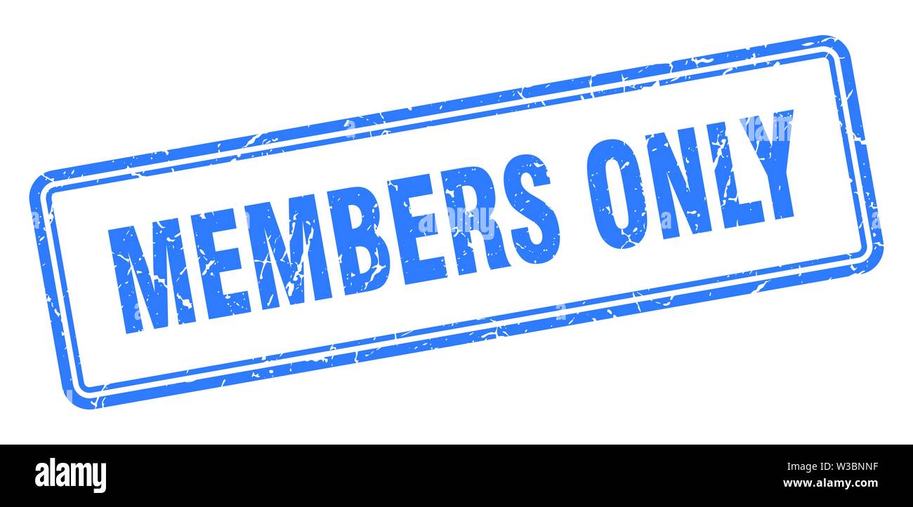 members only stamp. members only square grunge sign. members only Stock ...
