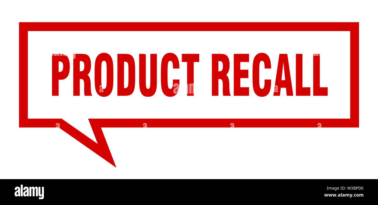 product recall sign. product recall square speech bubble. product ...