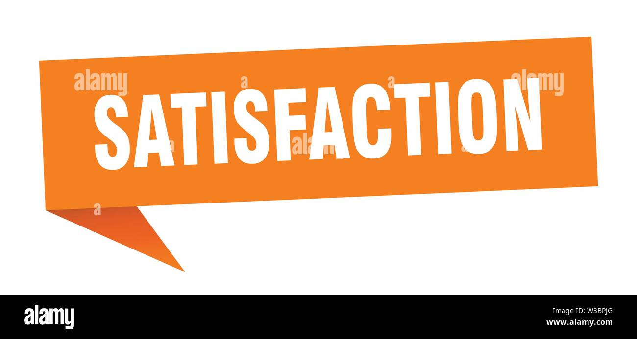 satisfaction speech bubble. satisfaction sign. satisfaction banner ...