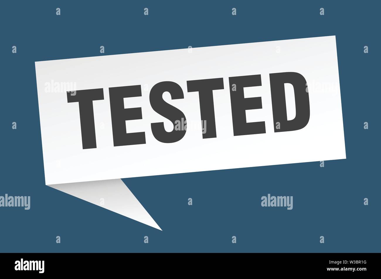 tested speech bubble. tested sign. tested banner Stock Vector Image ...