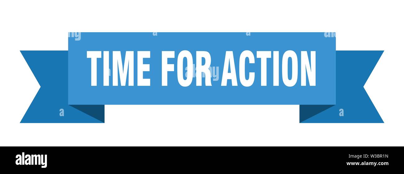 time for action ribbon. time for action isolated sign. time for action ...