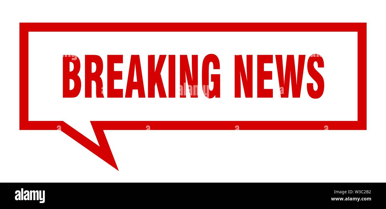 breaking news sign. breaking news square speech bubble. breaking news ...