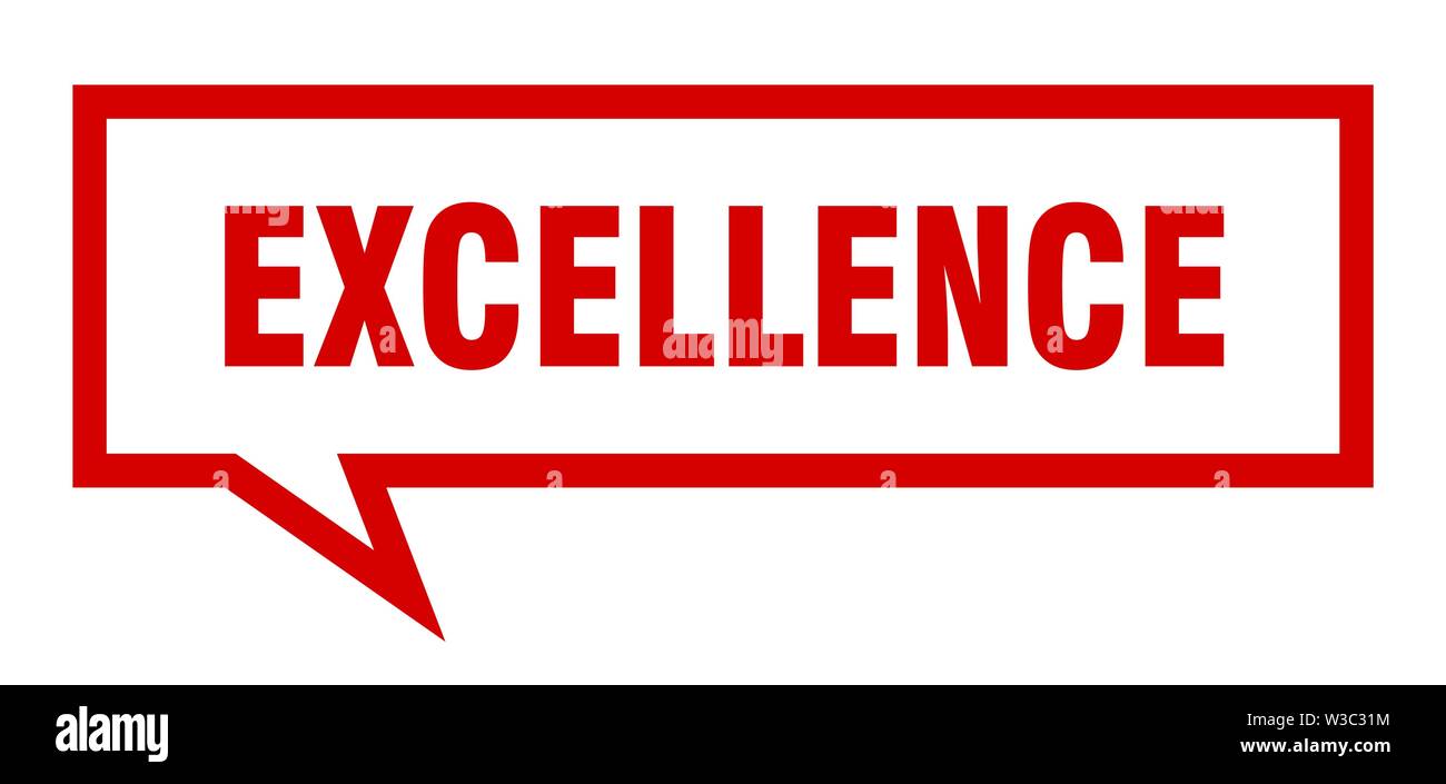 excellence sign. excellence square speech bubble. excellence Stock ...