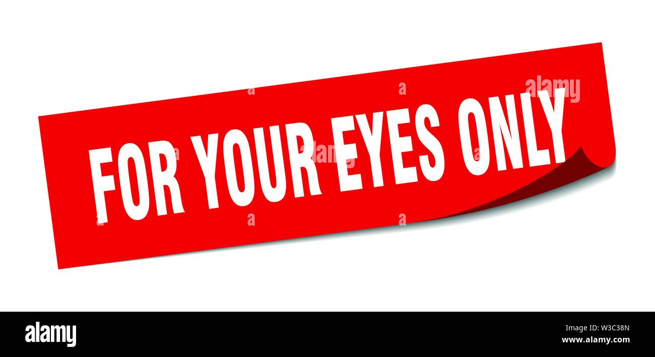 for your eyes only sticker. for your eyes only square isolated sign ...