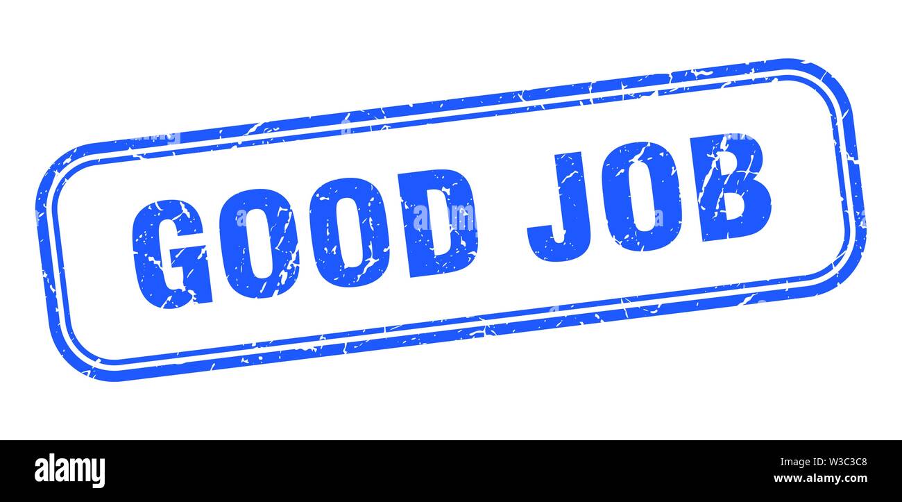 good job stamp. good job square grunge sign. good job Stock Vector ...