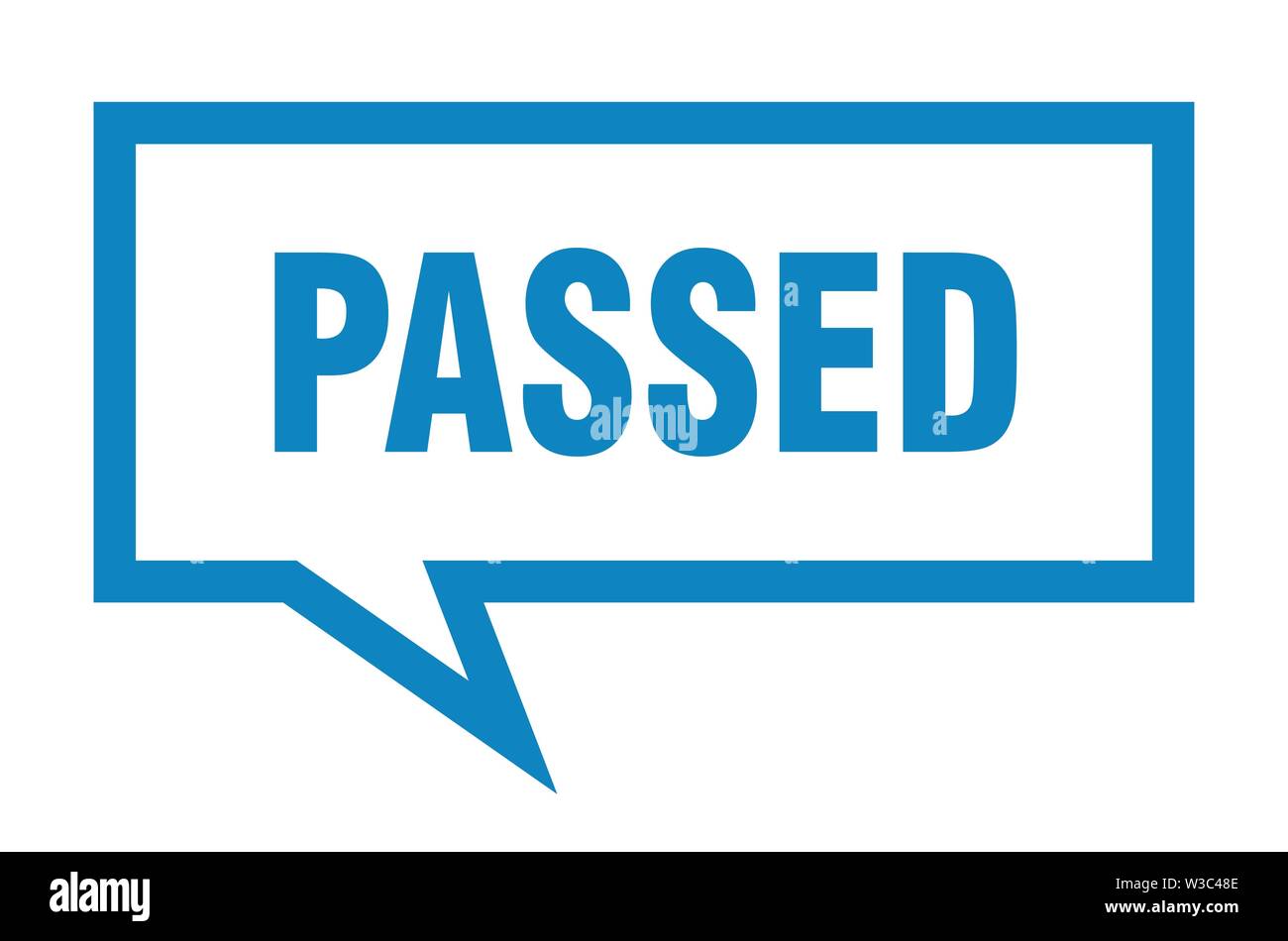 passed sign. passed square speech bubble. passed Stock Vector Image ...