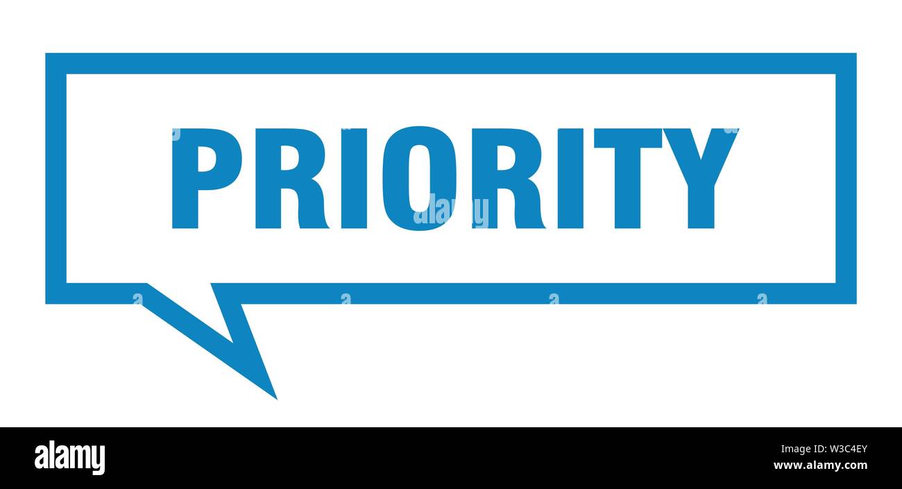 priority sign. priority square speech bubble. priority Stock Vector ...