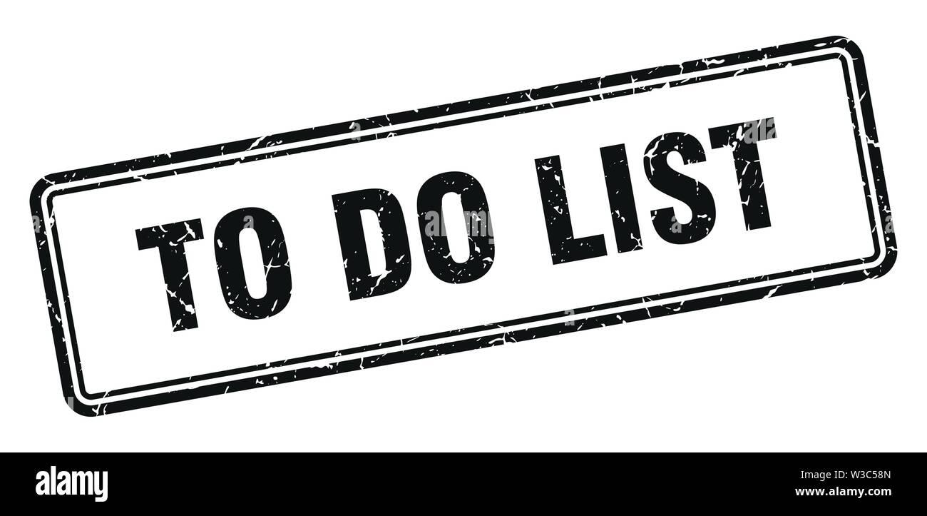 to do list stamp. to do list square grunge sign. to do list Stock ...