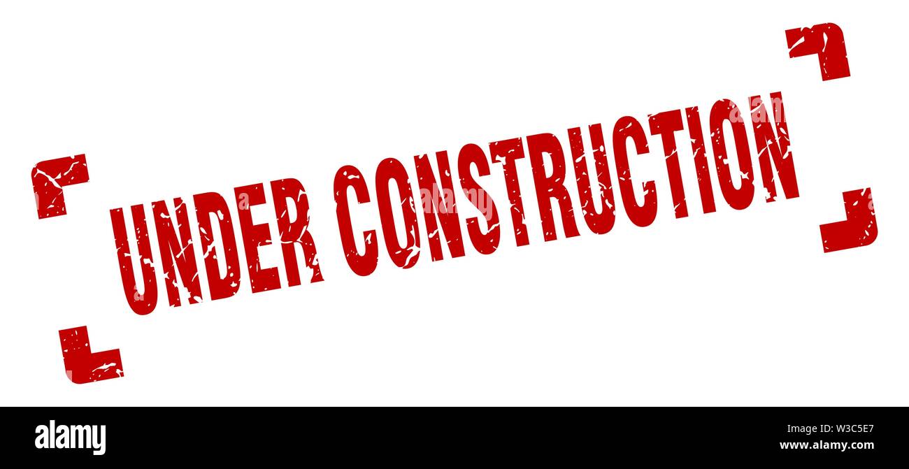 under construction stamp. under construction square grunge sign. under ...