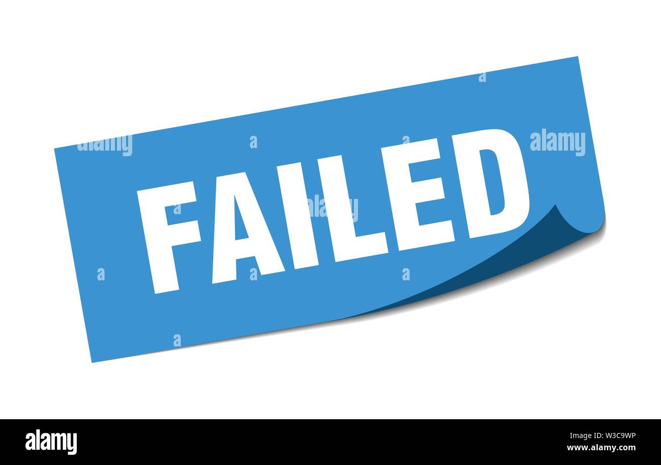 failed sticker. failed square isolated sign. failed Stock Vector Image ...
