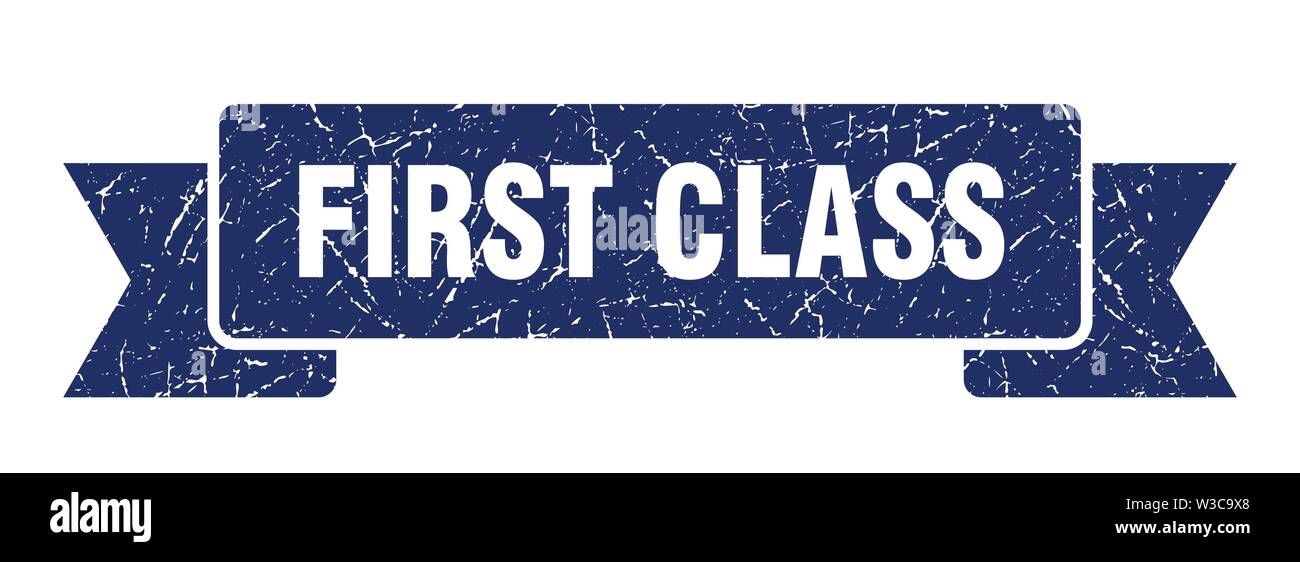 first class grunge ribbon. first class sign. first class banner Stock ...