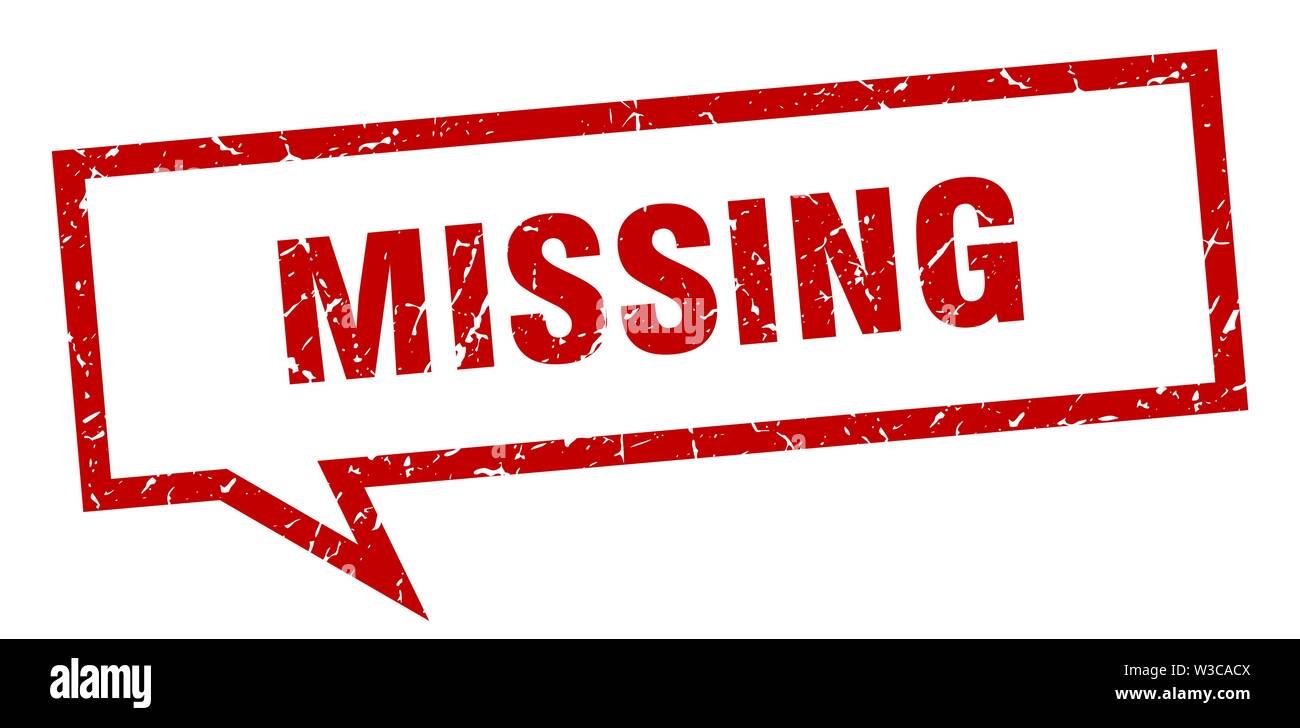 missing sign. missing square speech bubble. missing Stock Vector Image ...