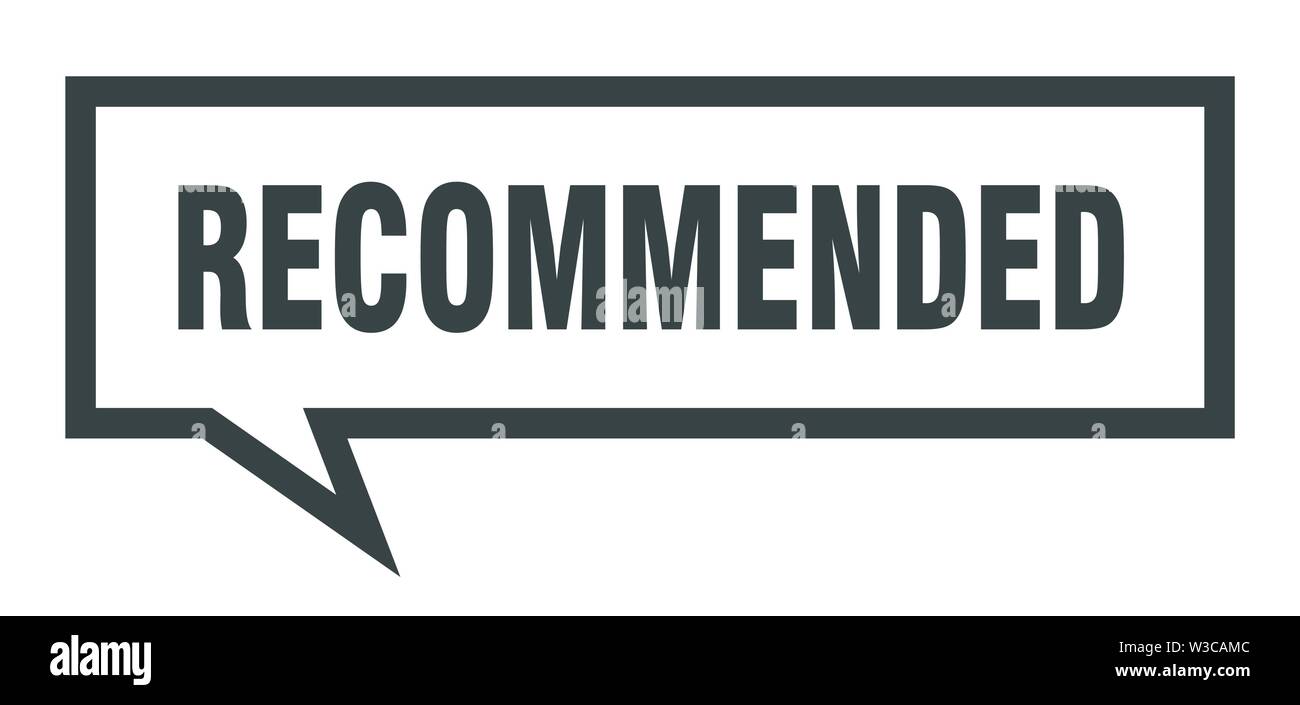 recommended sign. recommended square speech bubble. recommended Stock ...