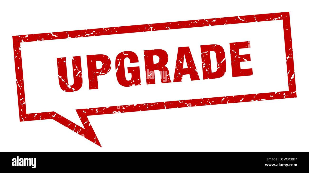 upgrade sign. upgrade square speech bubble. upgrade Stock Vector Image ...