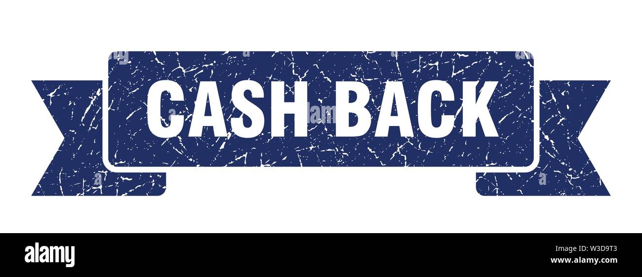 cash back grunge ribbon. cash back sign. cash back banner Stock Vector ...