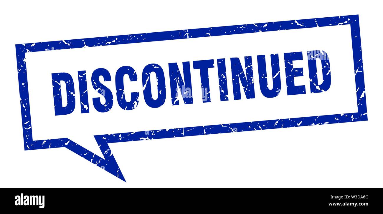discontinued sign. discontinued square speech bubble. discontinued ...