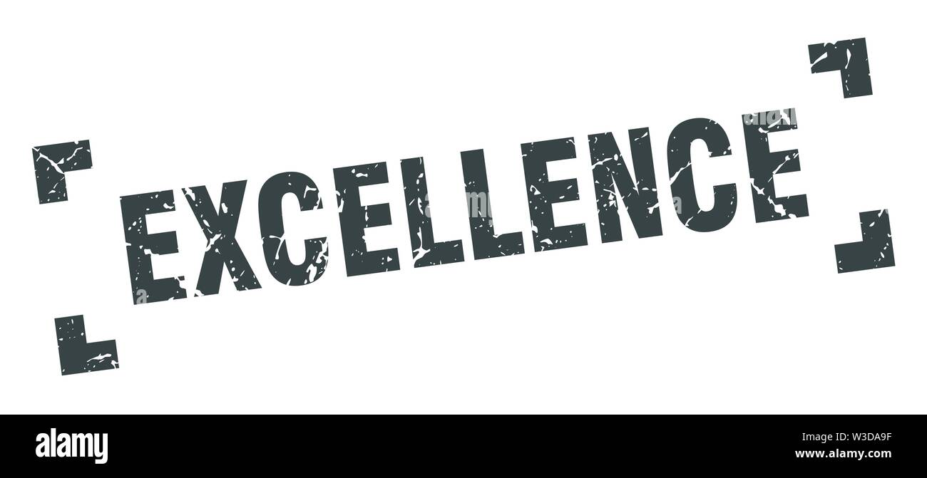 excellence stamp. excellence square grunge sign. excellence Stock ...