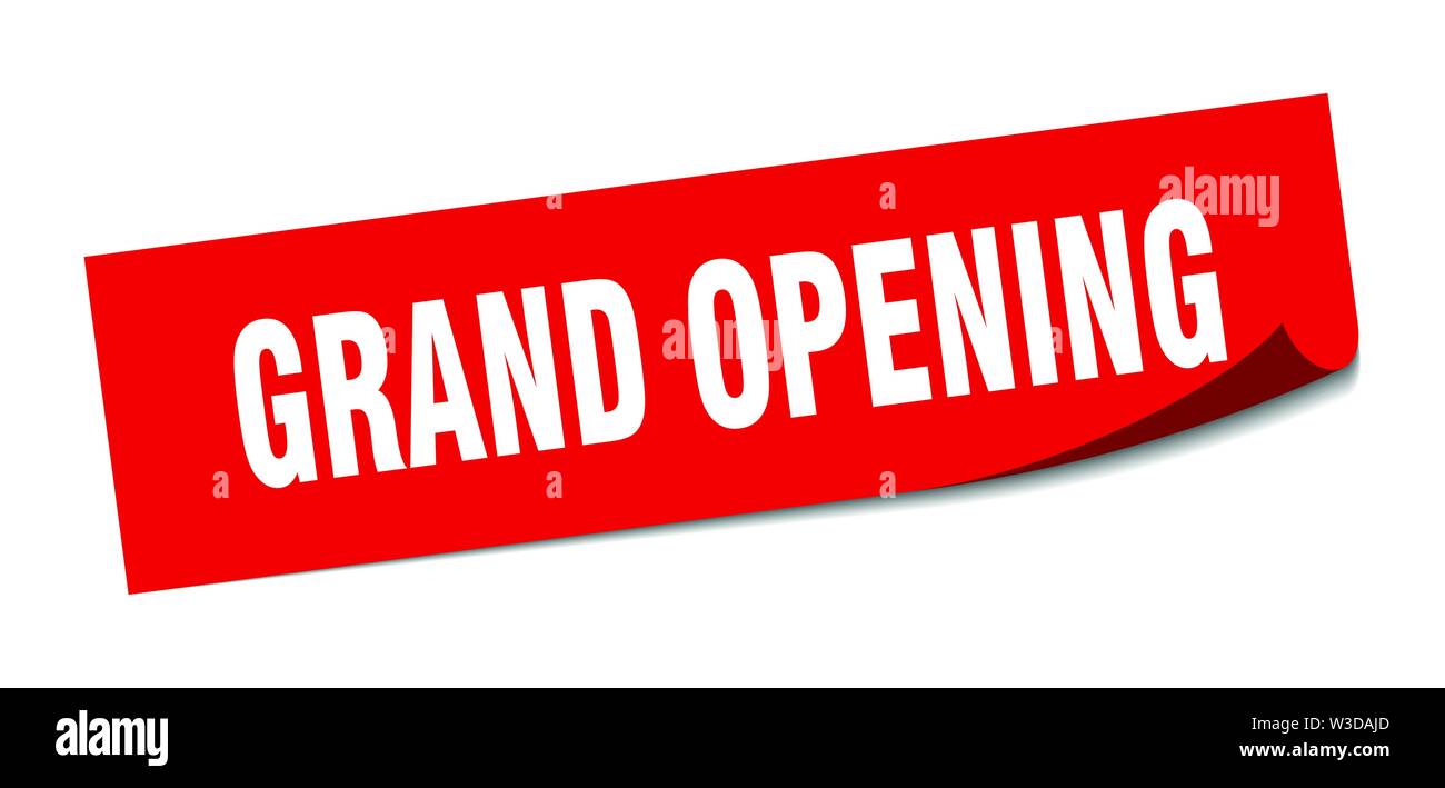 grand opening sticker. grand opening square isolated sign. grand ...
