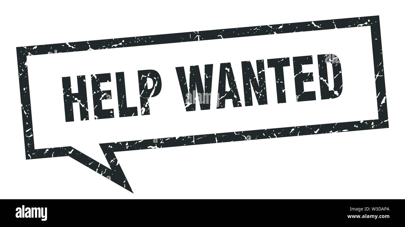help wanted sign. help wanted square speech bubble. help wanted Stock ...