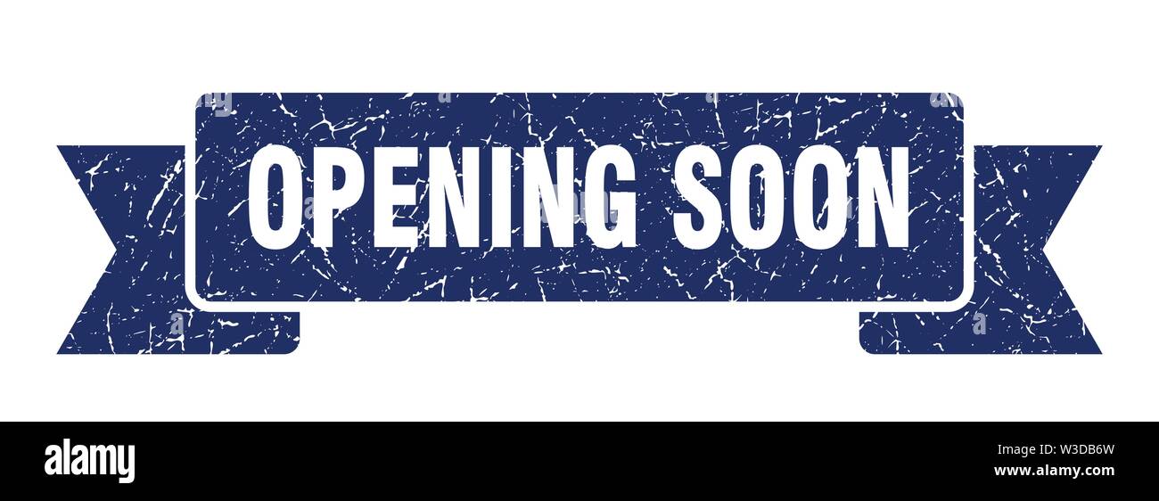 opening soon grunge ribbon. opening soon sign. opening soon banner ...