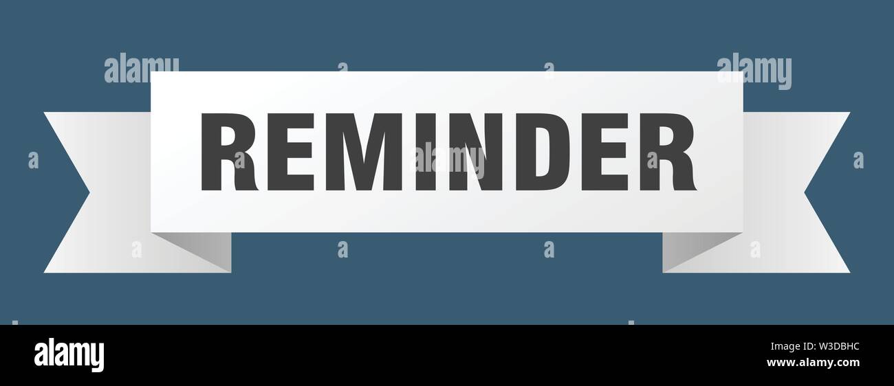 reminder ribbon. reminder isolated sign. reminder banner Stock Vector ...