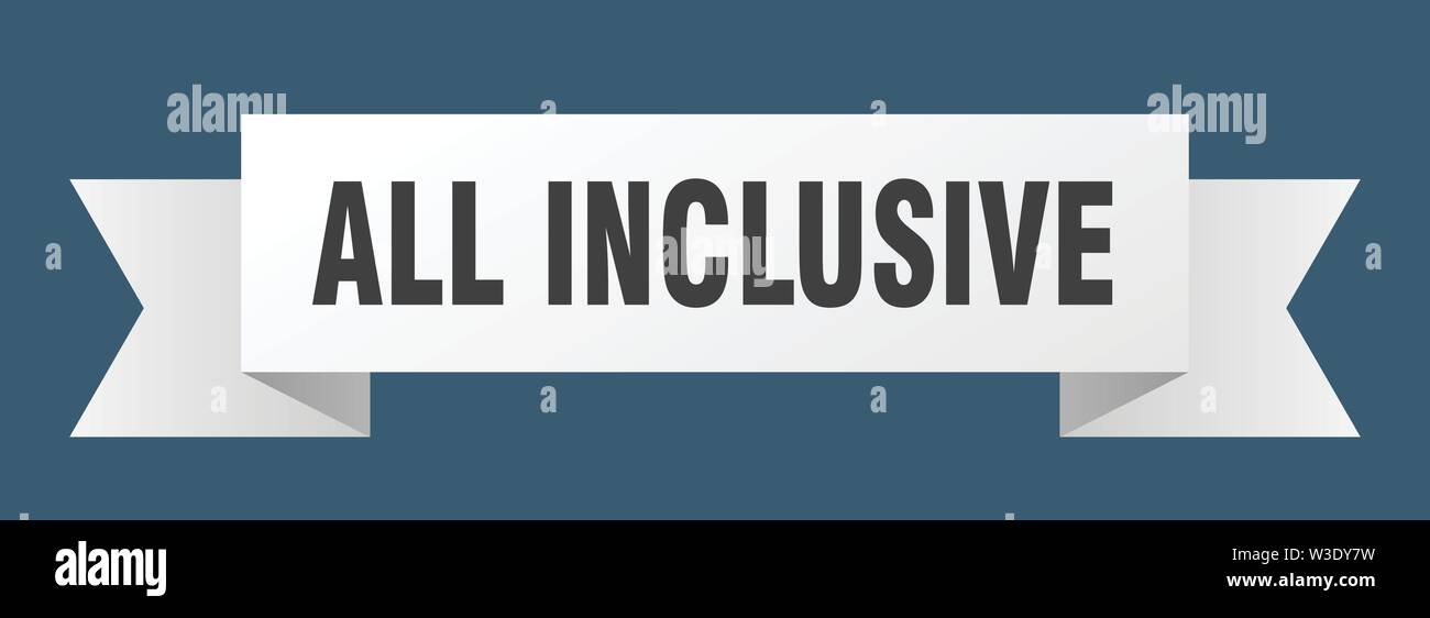 all inclusive ribbon. all inclusive isolated sign. all inclusive banner ...