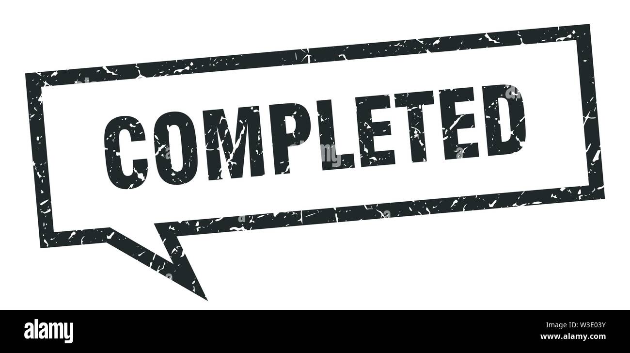 completed sign. completed square speech bubble. completed Stock Vector ...