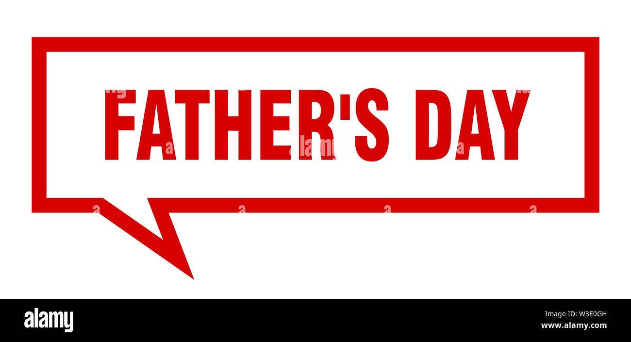 father's day sign. father's day square speech bubble. father's day ...