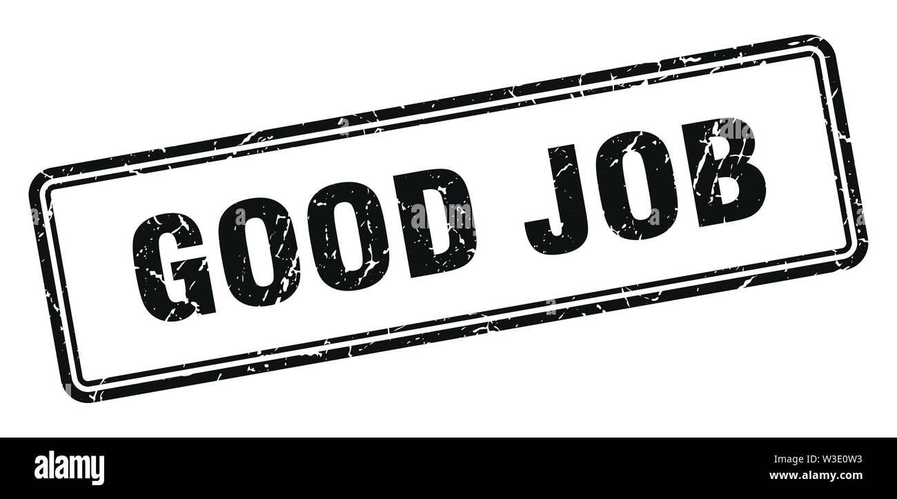 good job stamp. good job square grunge sign. good job Stock Vector ...