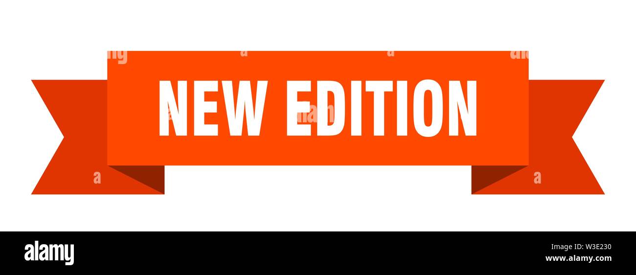 new edition ribbon. new edition isolated sign. new edition banner Stock ...
