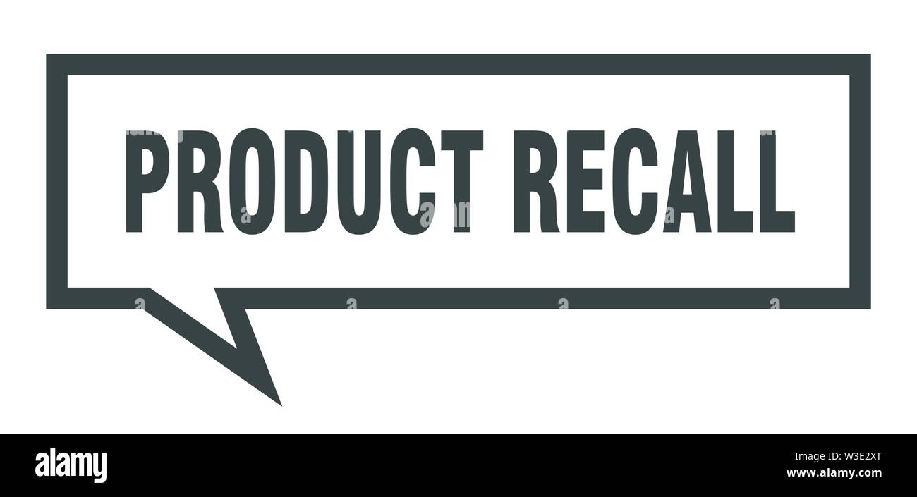 product recall sign. product recall square speech bubble. product ...