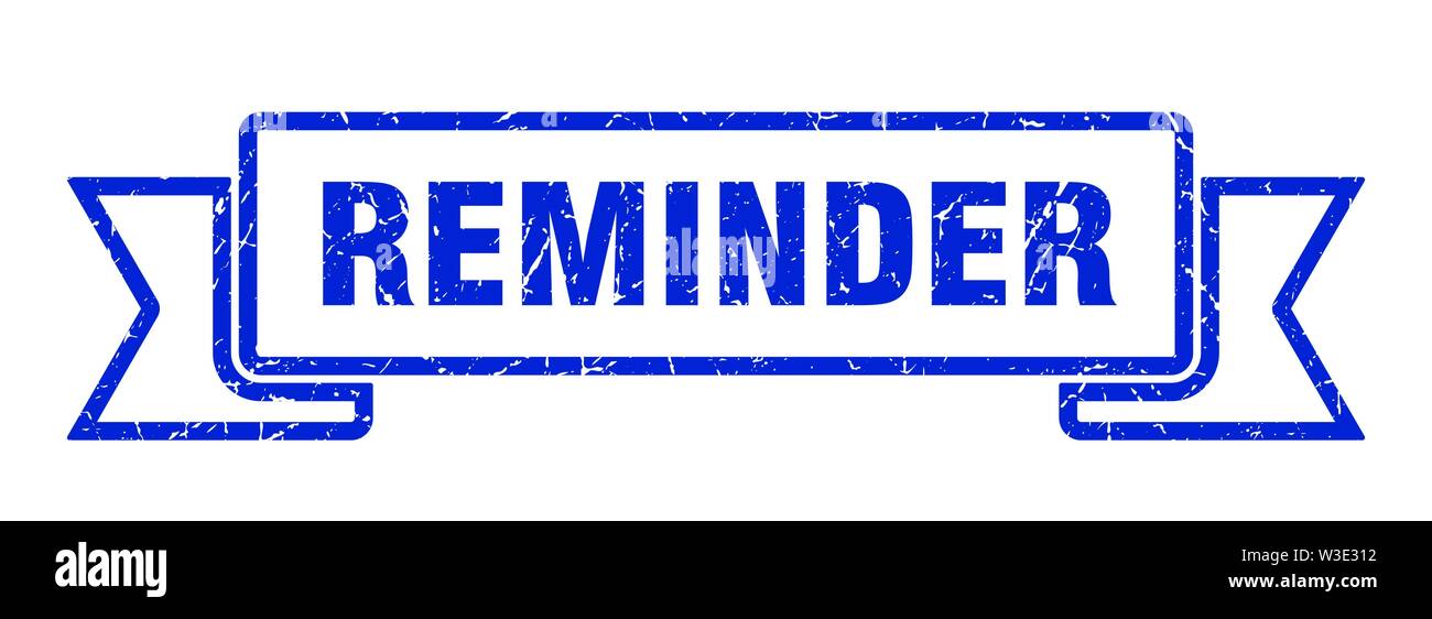 reminder grunge ribbon. reminder sign. reminder banner Stock Vector ...