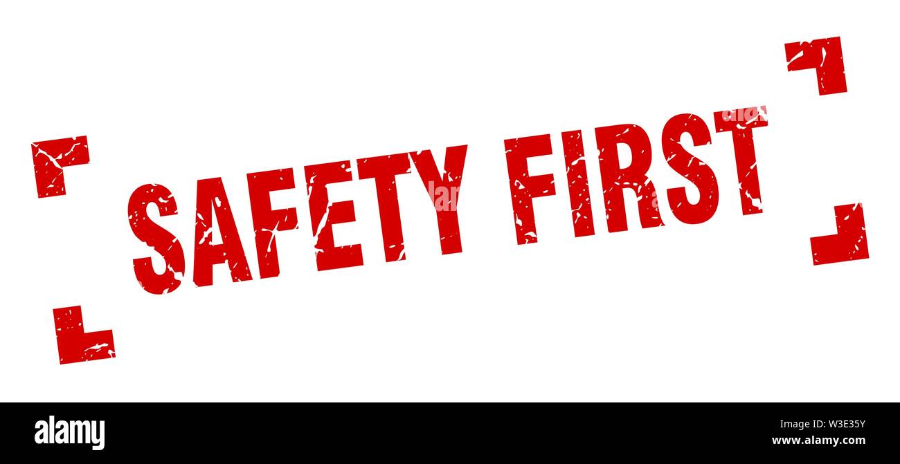 safety first stamp. safety first square grunge sign. safety first Stock ...