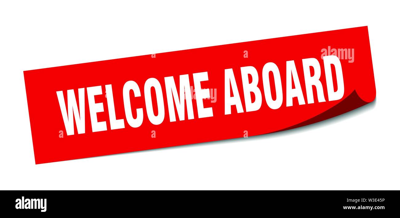 welcome aboard sticker. welcome aboard square isolated sign. welcome ...