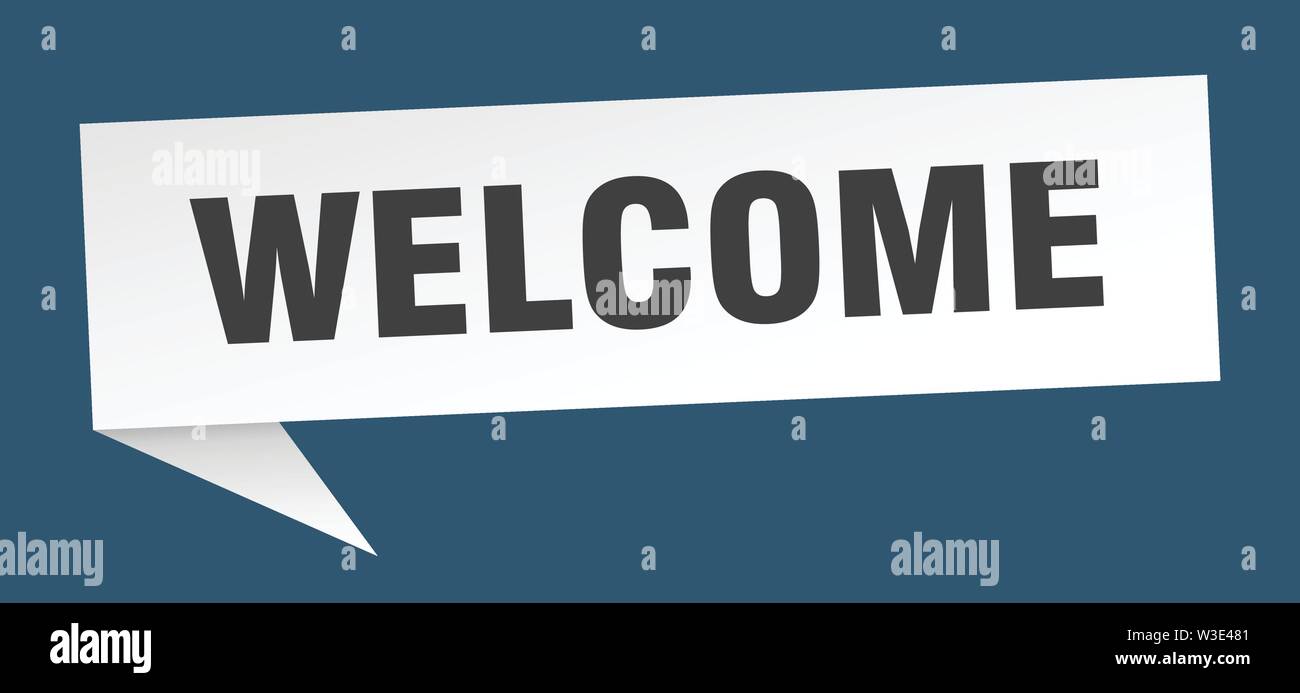 welcome speech bubble. welcome sign. welcome banner Stock Vector Image ...