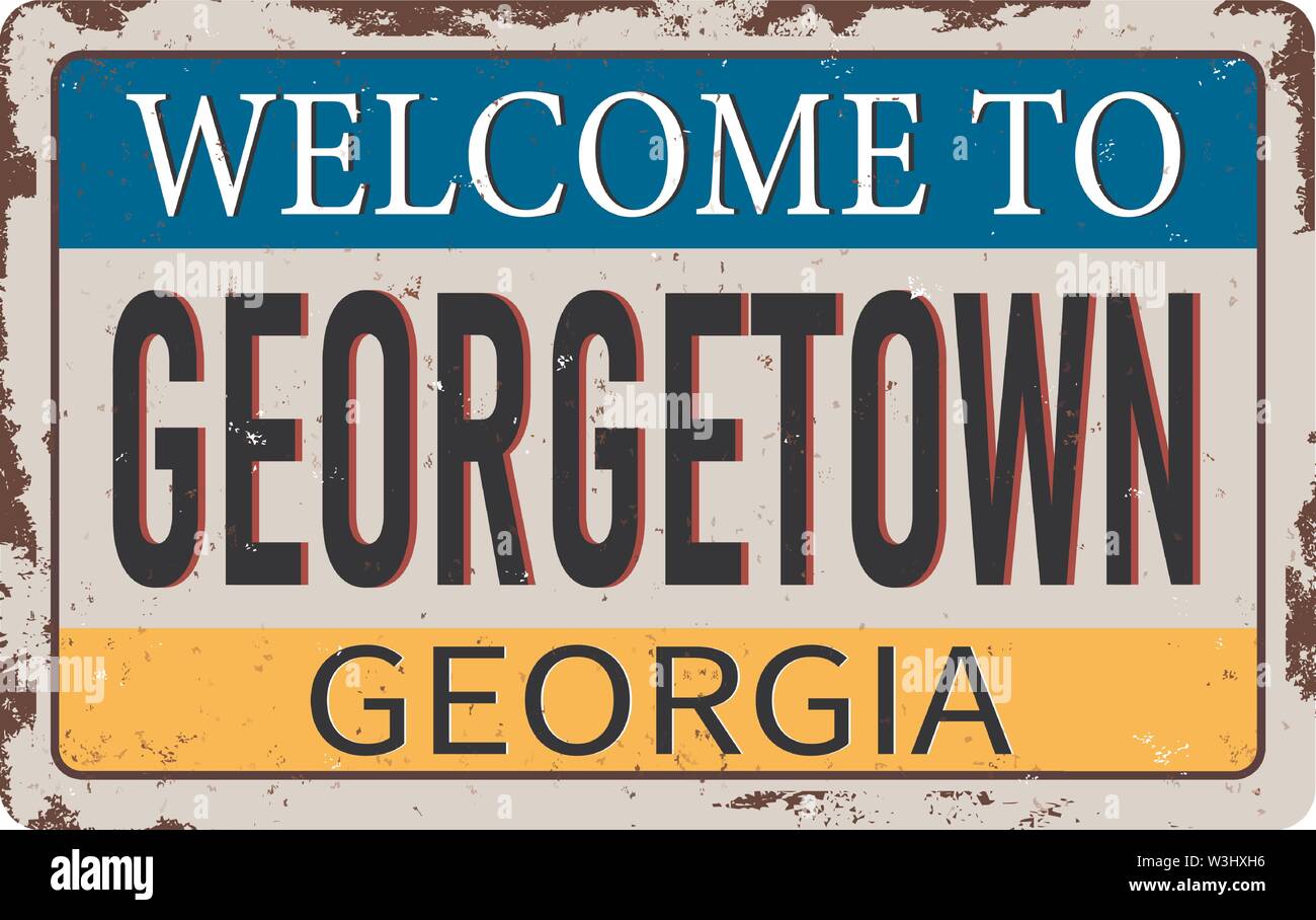Welcome to Georgetown Georgia vintage rusty metal sign on a white ...