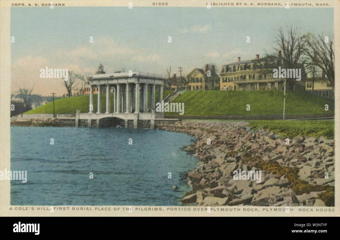 Cole's Hill, First Burial Place of the Pilgrims, Portico Over Plymouth ...
