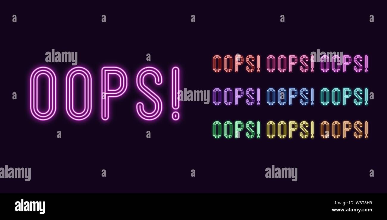 Oops neon sign in hi-res stock photography and images - Alamy