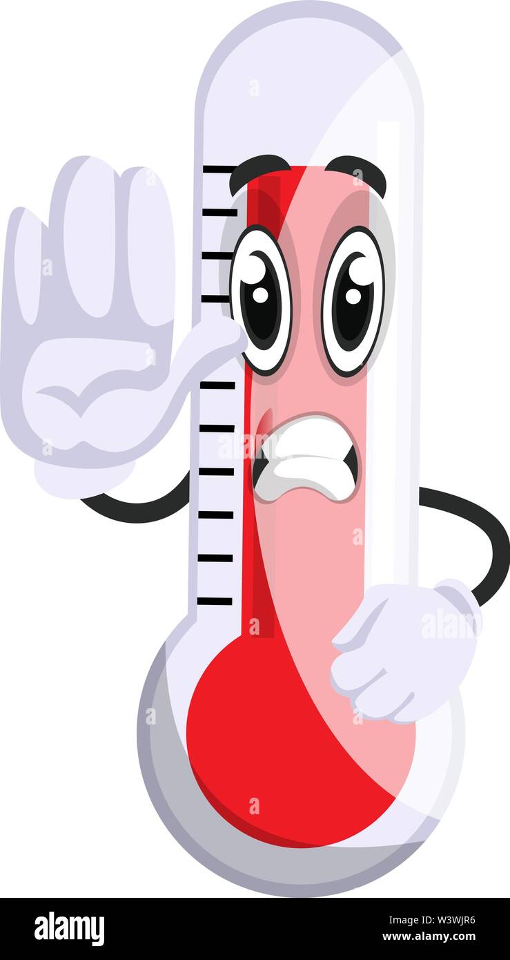 Thermometer showing stop sign, illustration, vector on white background ...