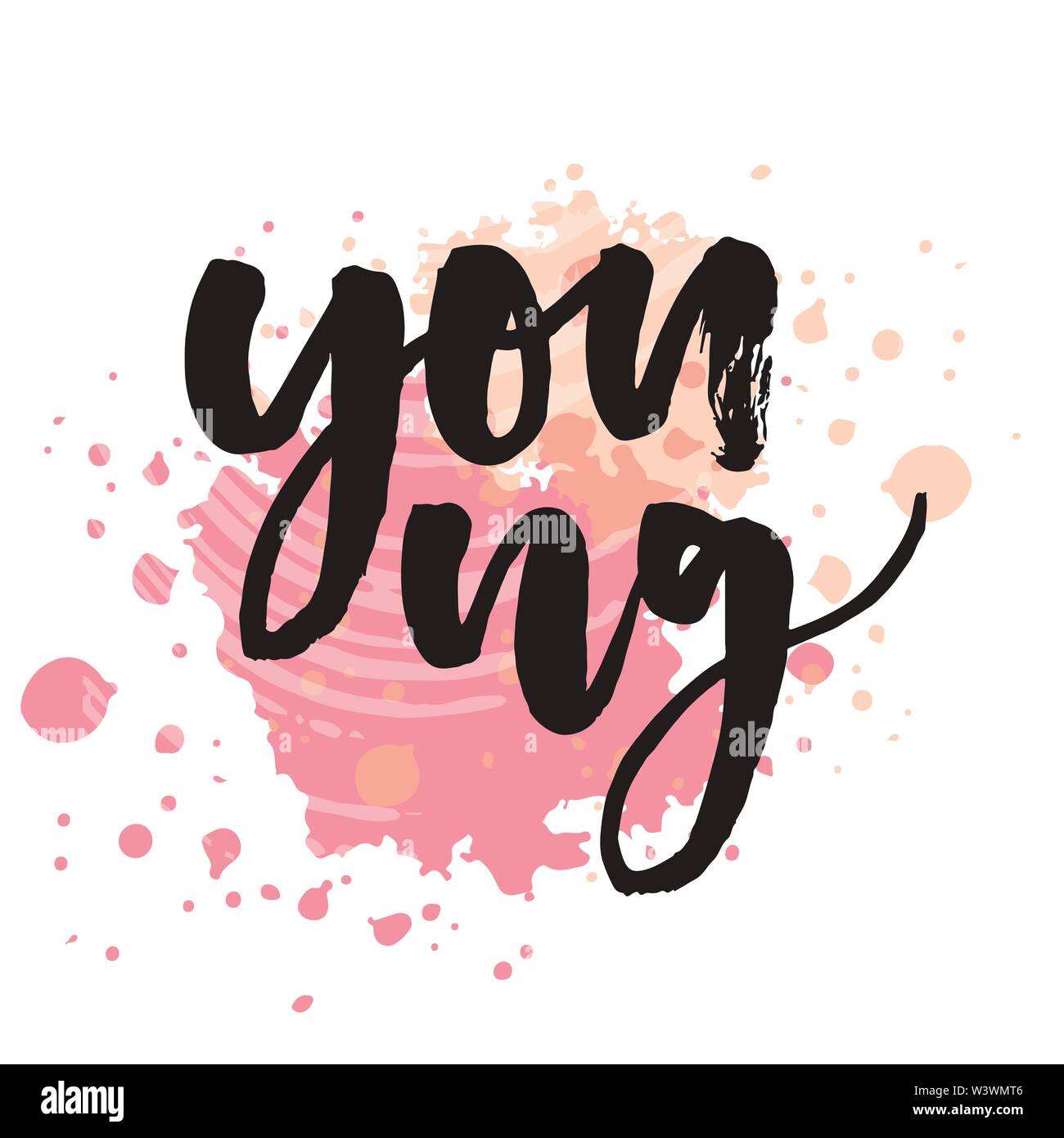 Lettering with phrase Young. Vector illustration. watercolor lettering ...