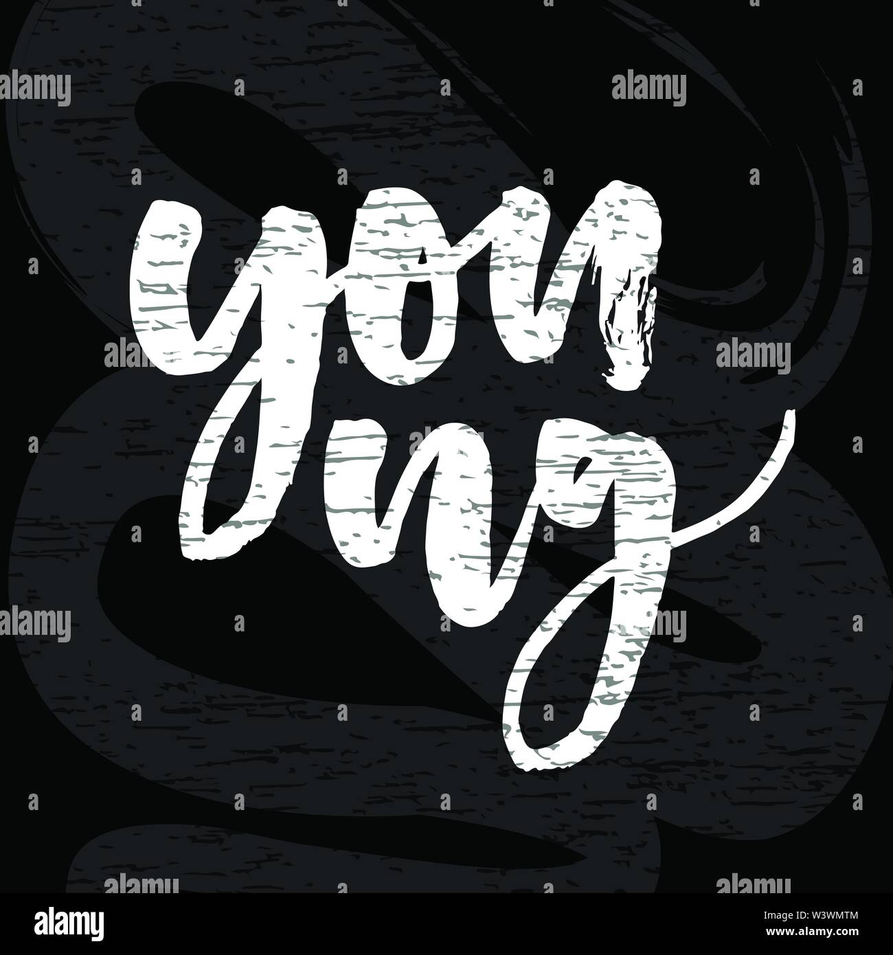 Young Vector Text Calligraphy Lettering Black Brush Letter white ...