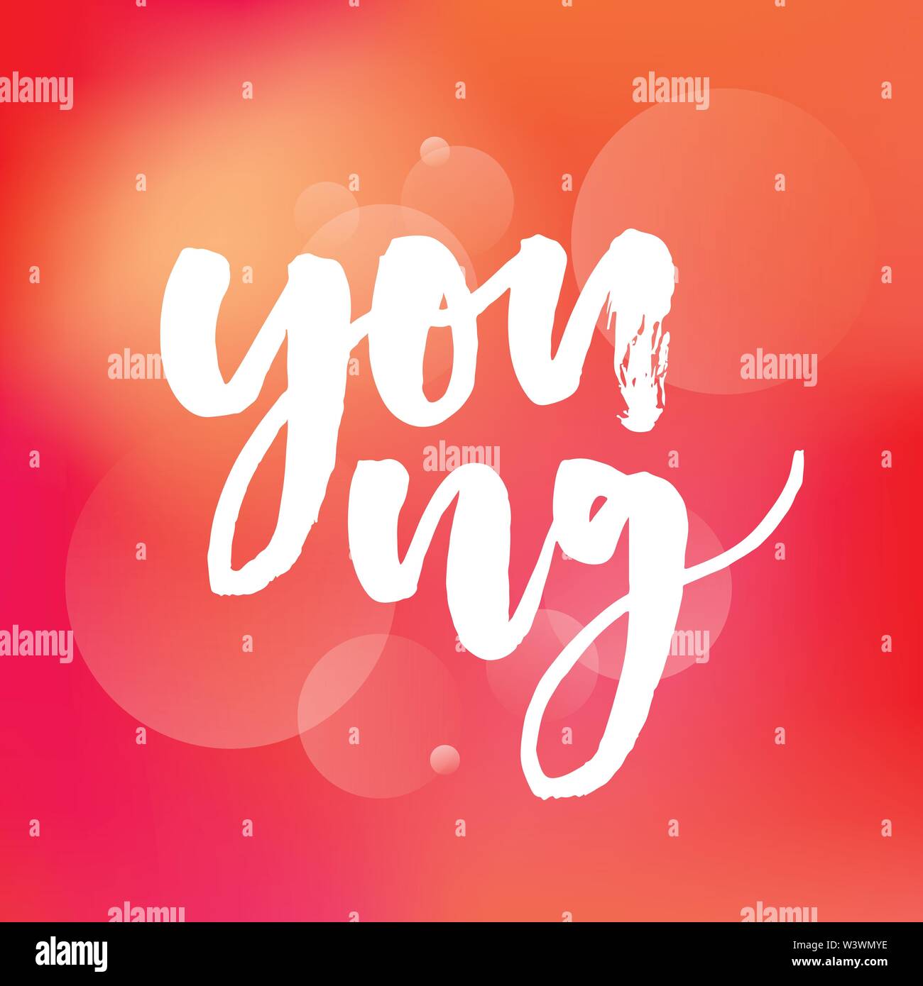 Young Vector Text Calligraphy Lettering Sticker Gradient Stock Vector ...