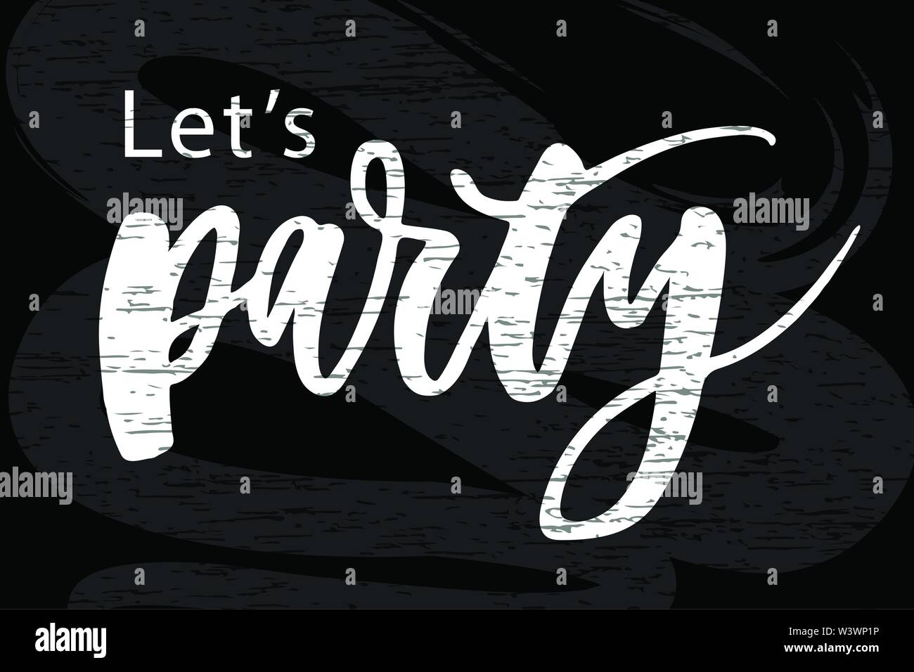 Lets party Black and White Stock Photos & Images - Alamy