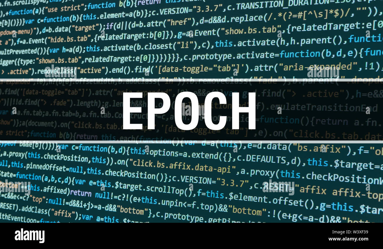 Epoch concept with Random Parts of Program Code. Epoch with Programming ...