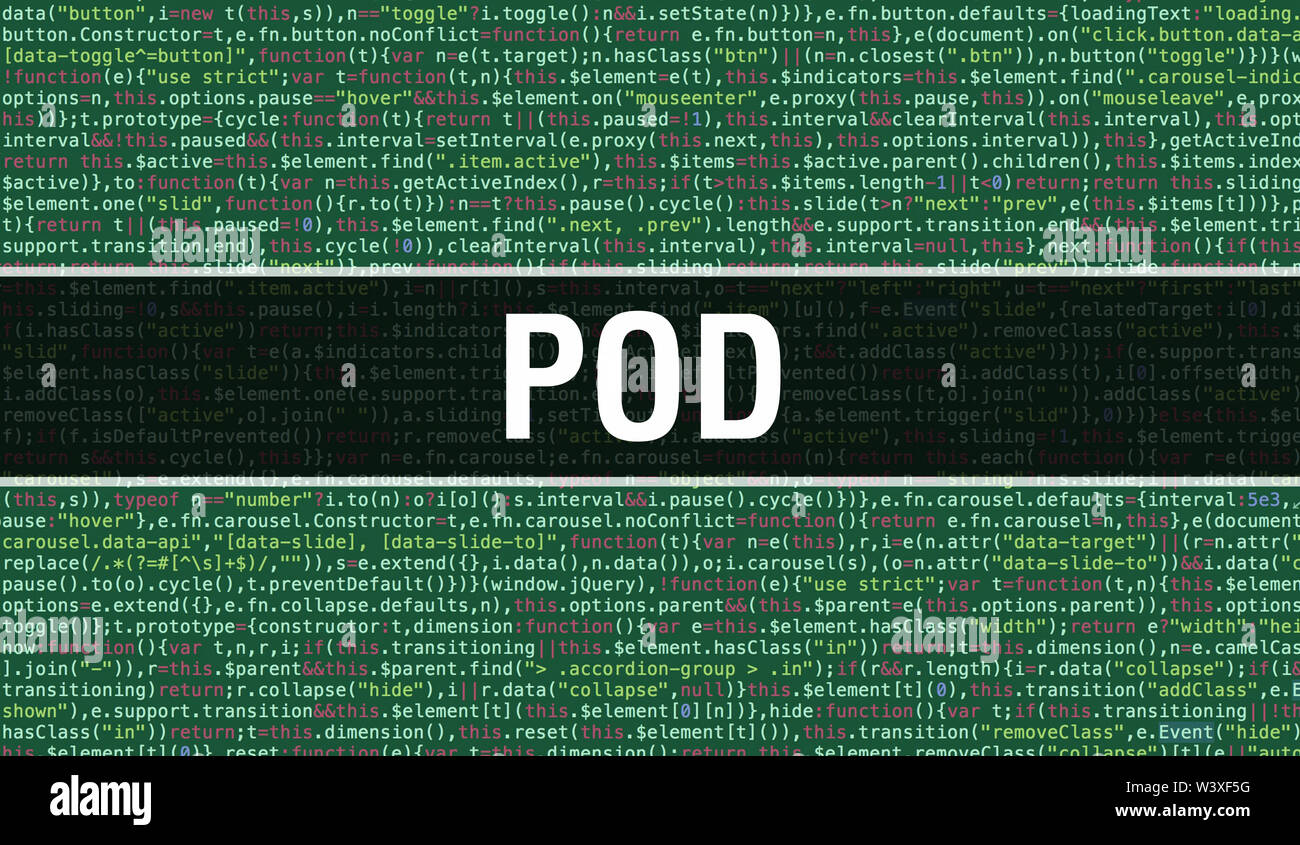 POD text written on Programming code abstract technology background of ...