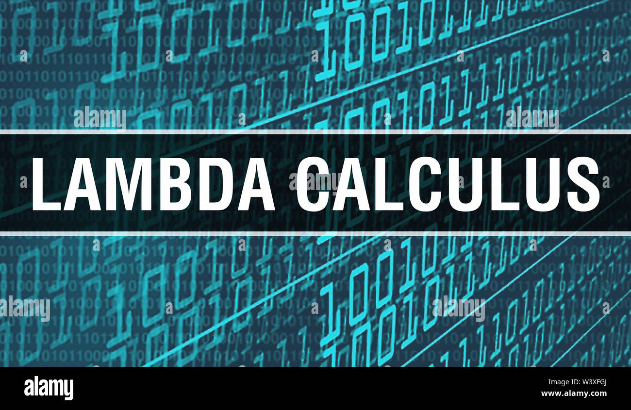 Lambda Calculus With Binary Code Digital Technology Background Abstract Background With Program