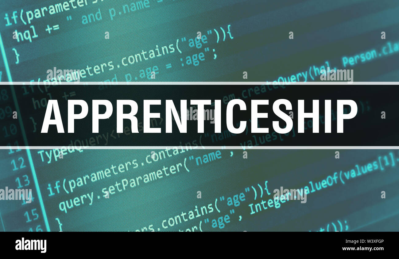 APPRENTICESHIP text written on Programming code abstract technology ...
