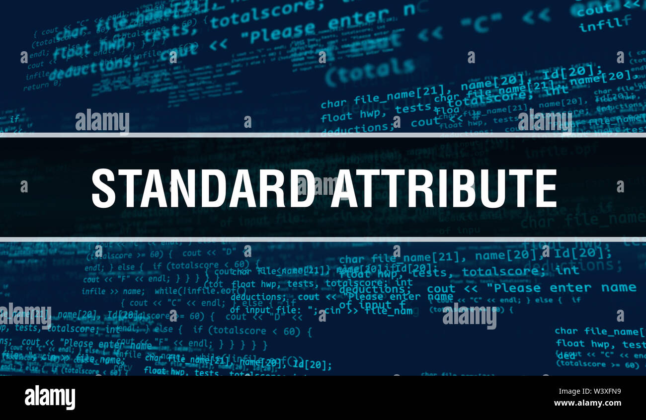 Standard attribute with Abstract Technology Binary code Background ...