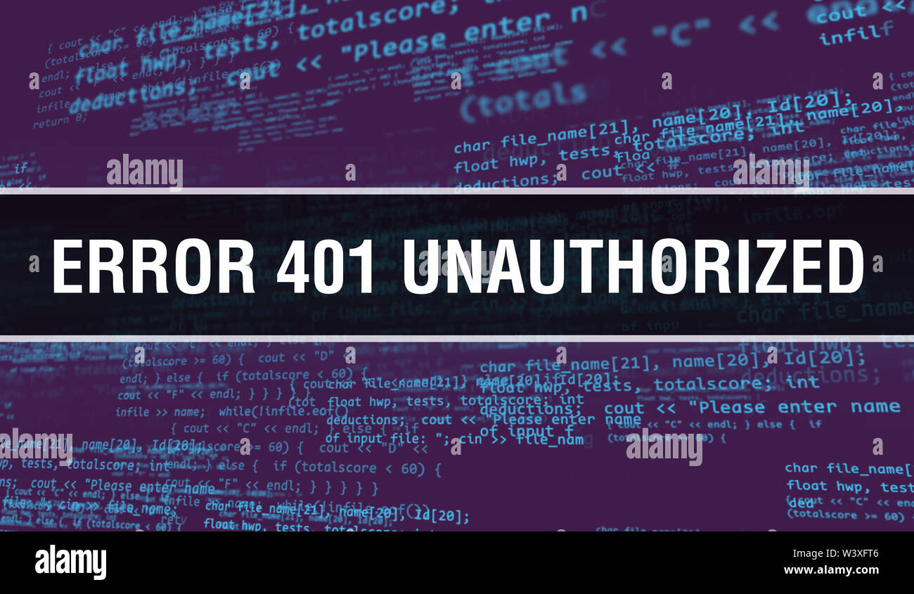 401 Unauthorized Image Hi res Stock Photography And Images Alamy